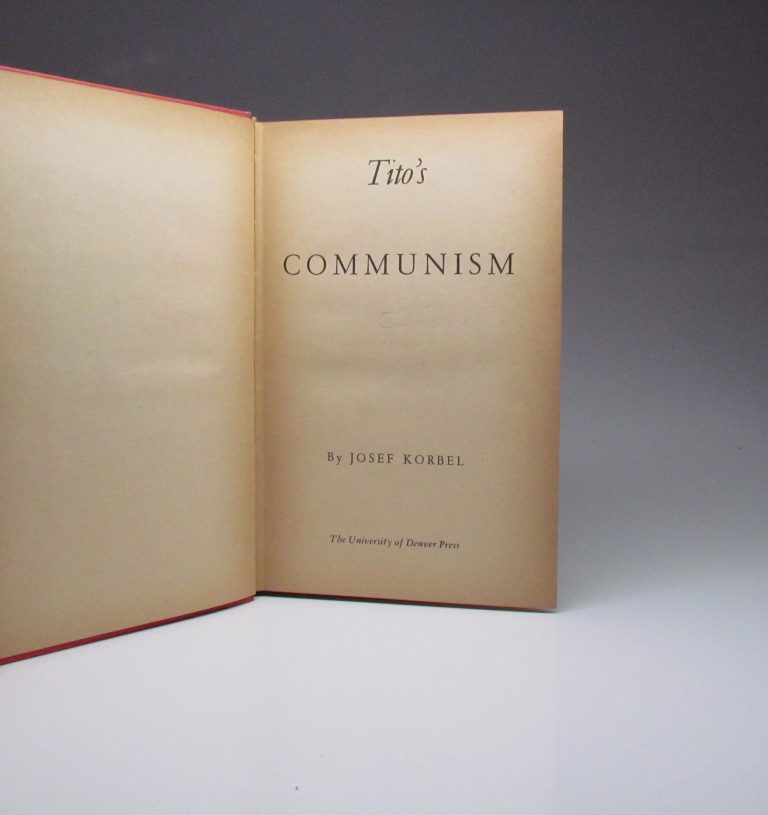Tito's Communism - The First Edition Rare Books