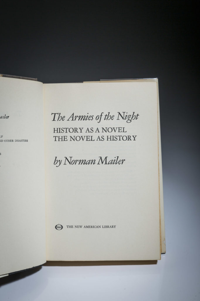 The Armies of the Night - History As A Novel; The Novel As History ...