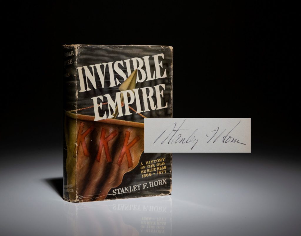 Invisible Empire - The Story of the Ku Klux Klan 1866-1871 - The First ...