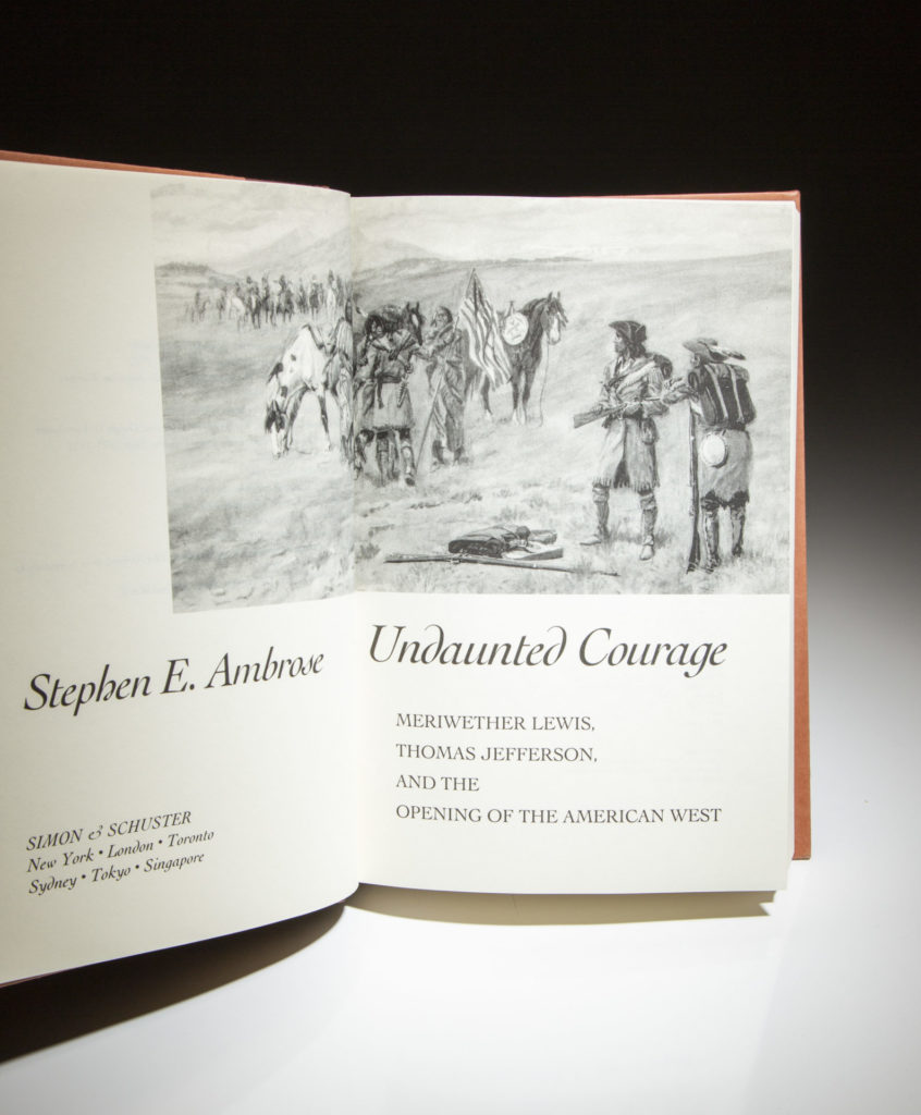 Undaunted Courage - Meriwether Lewis, Thomas Jefferson, And The Opening ...