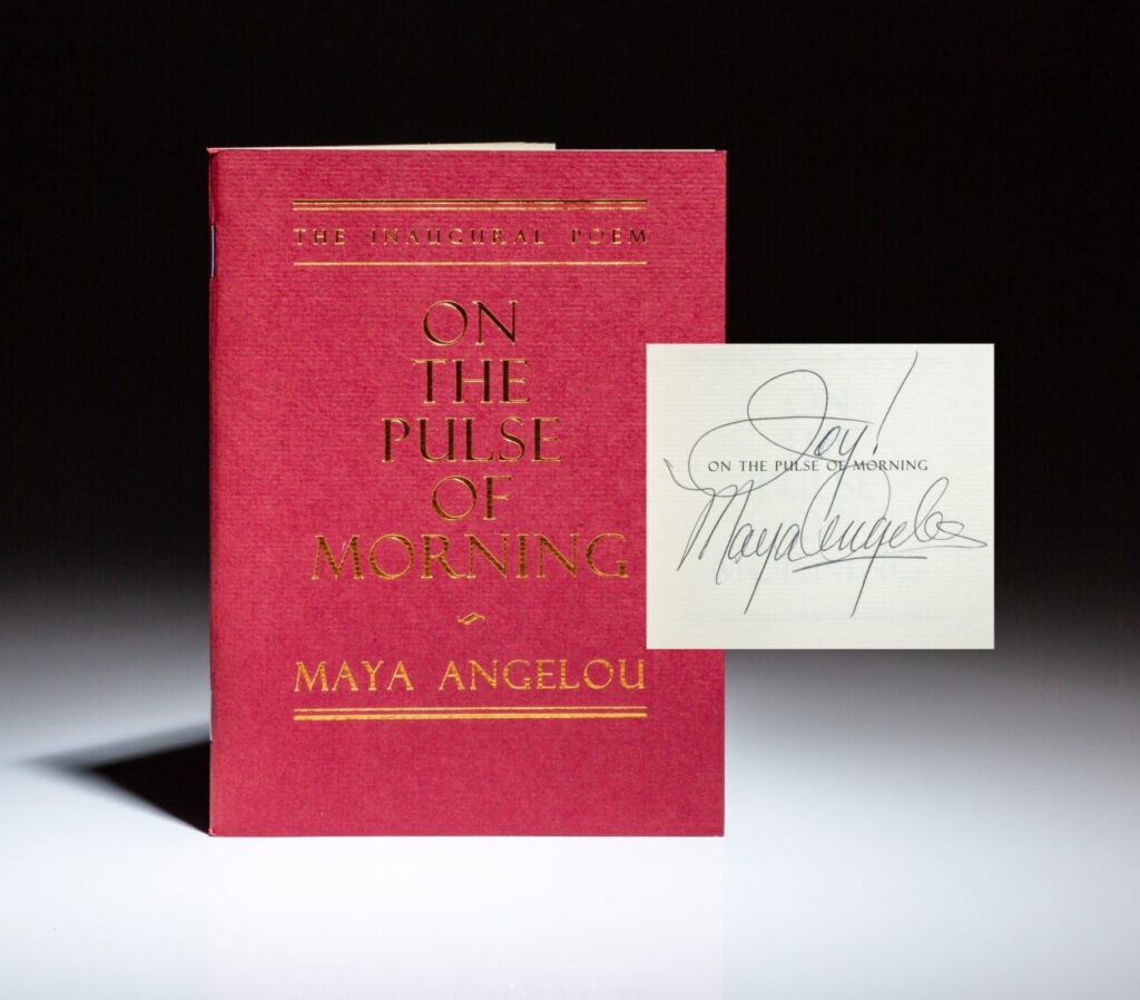 The Inaugural Poem: On The Pulse Of Morning - The First Edition Rare Books