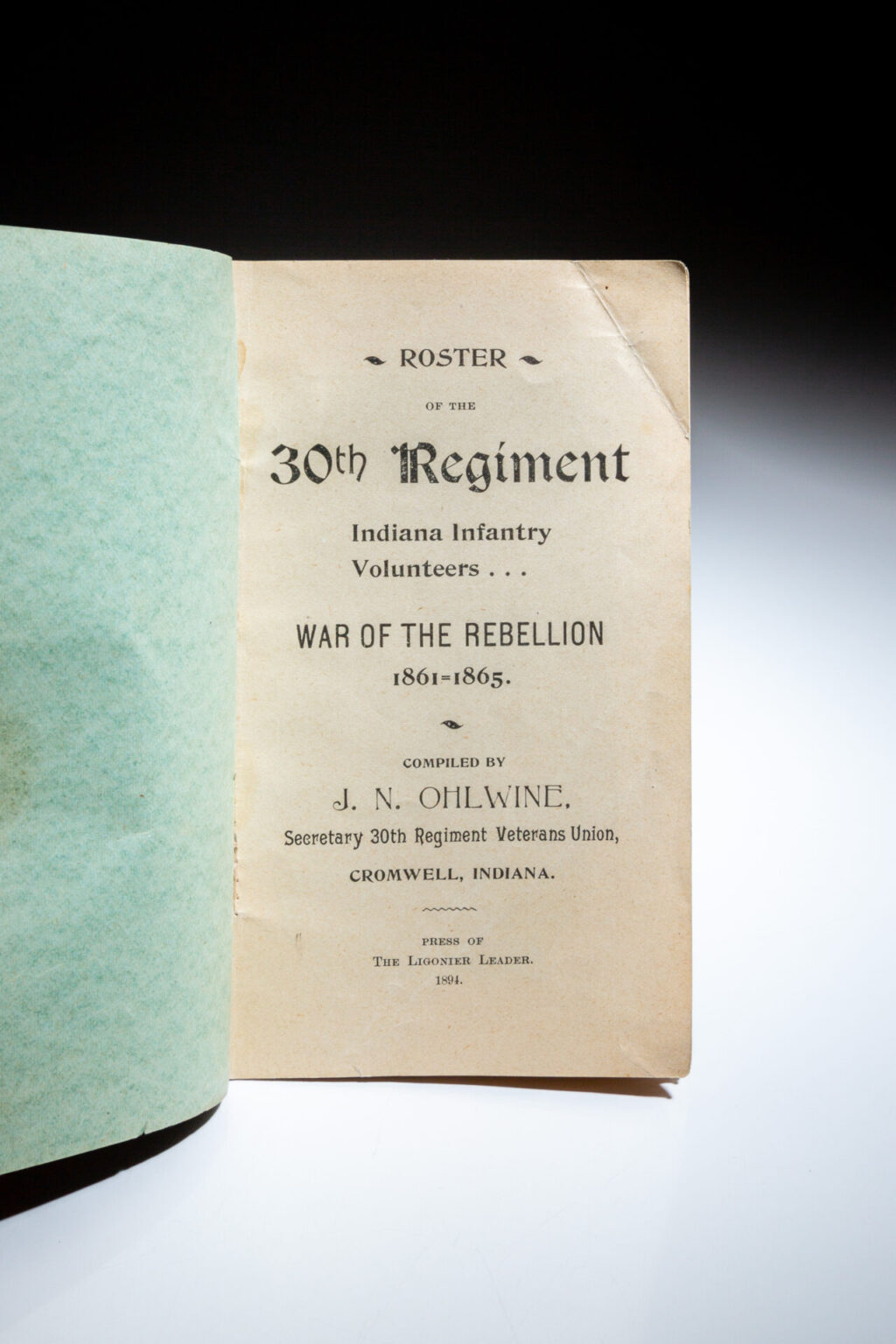 Roster of the 30th Regiment Indiana Infantry Volunteers - The First ...