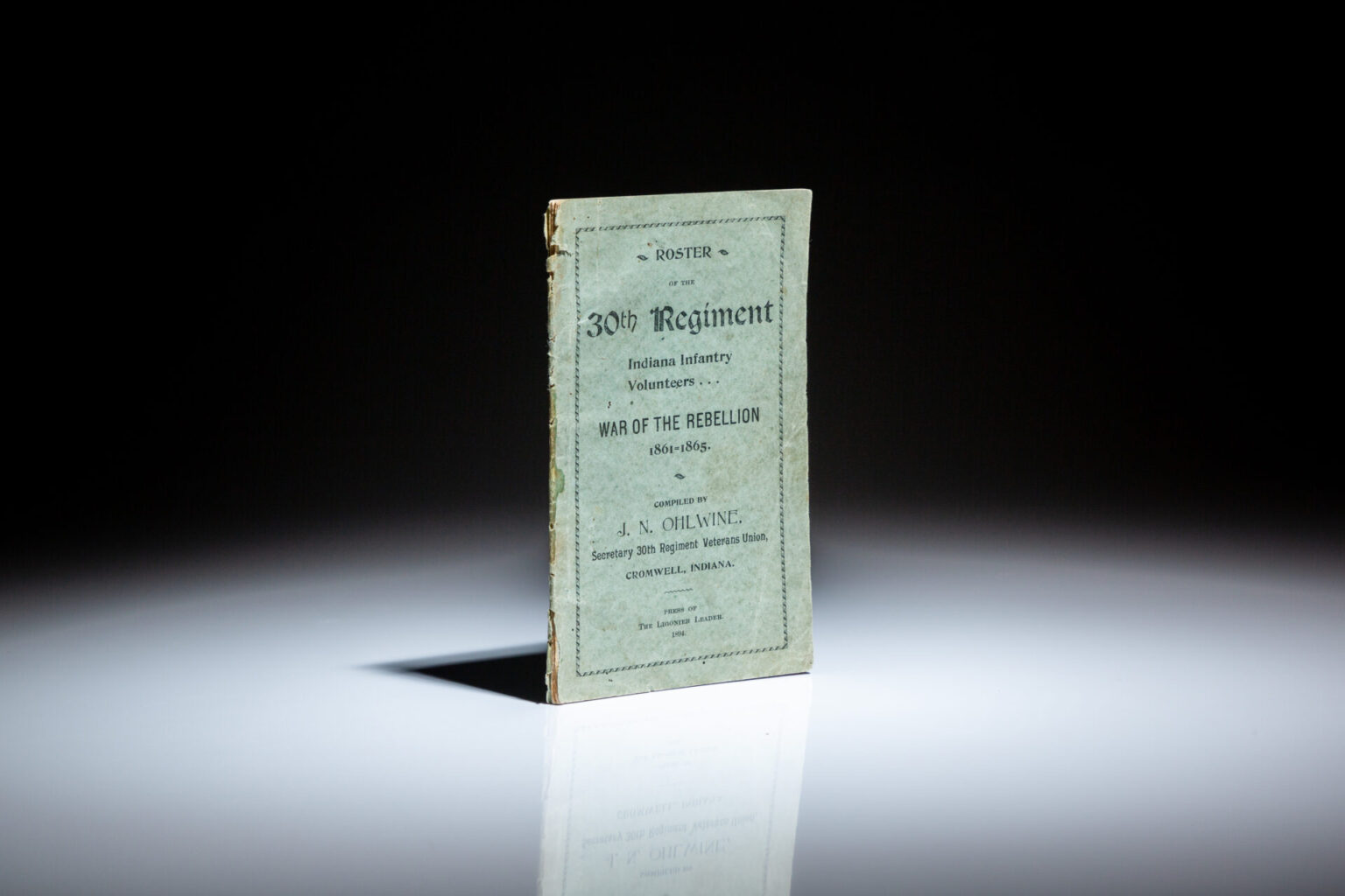 Roster of the 30th Regiment Indiana Infantry Volunteers - The First ...