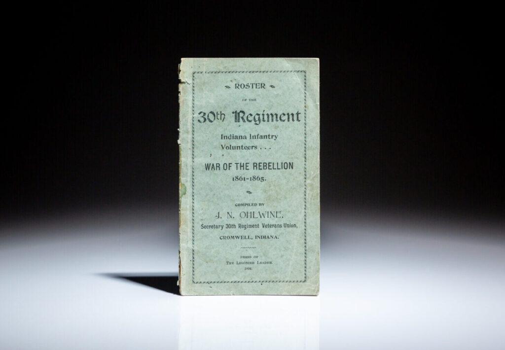 Roster of the 30th Regiment Indiana Infantry Volunteers - The First ...