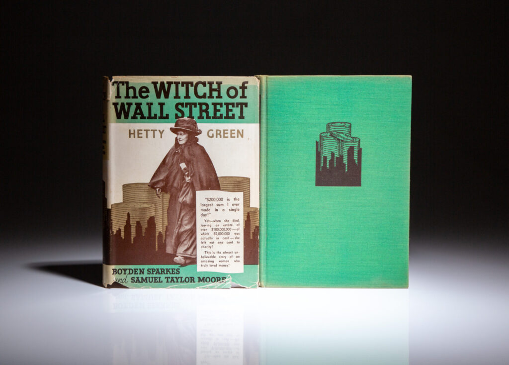 The Witch of Wall Street: Hetty Green - The First Edition Rare Books
