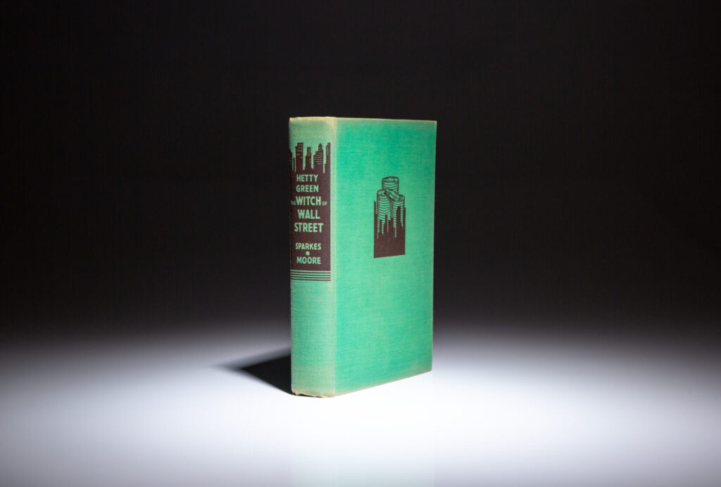 The Witch of Wall Street: Hetty Green - The First Edition Rare Books
