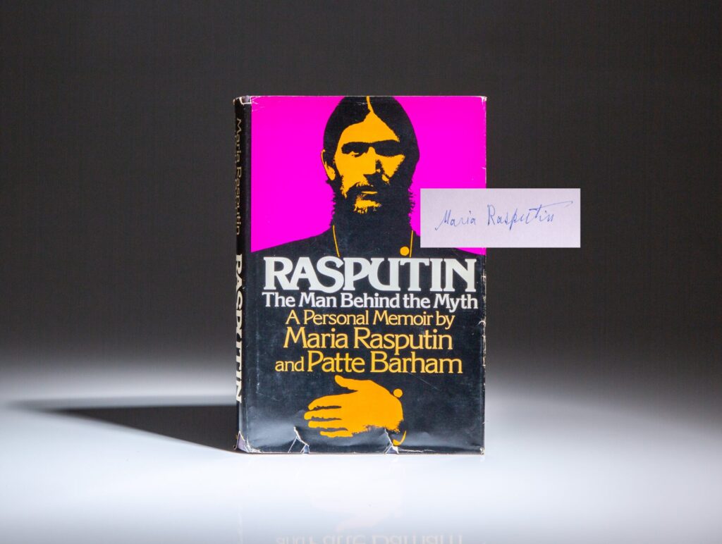 Rasputin: The Man Behind the Myth - The First Edition Rare Books