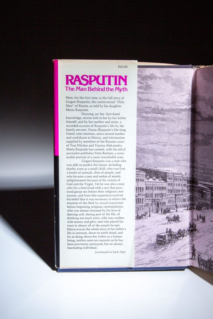 Rasputin: The Man Behind the Myth - The First Edition Rare Books