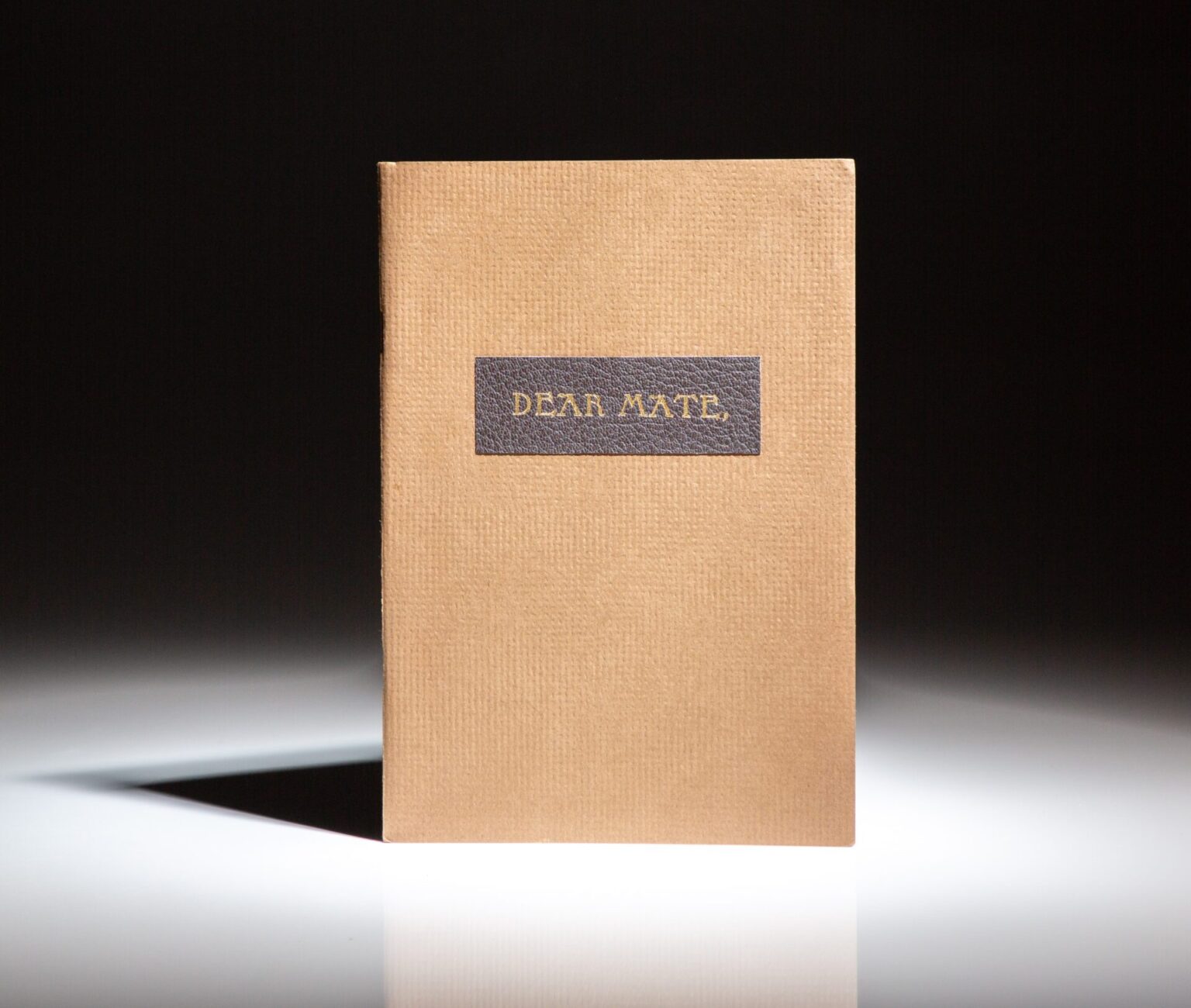 Dear Mate - The First Edition Rare Books