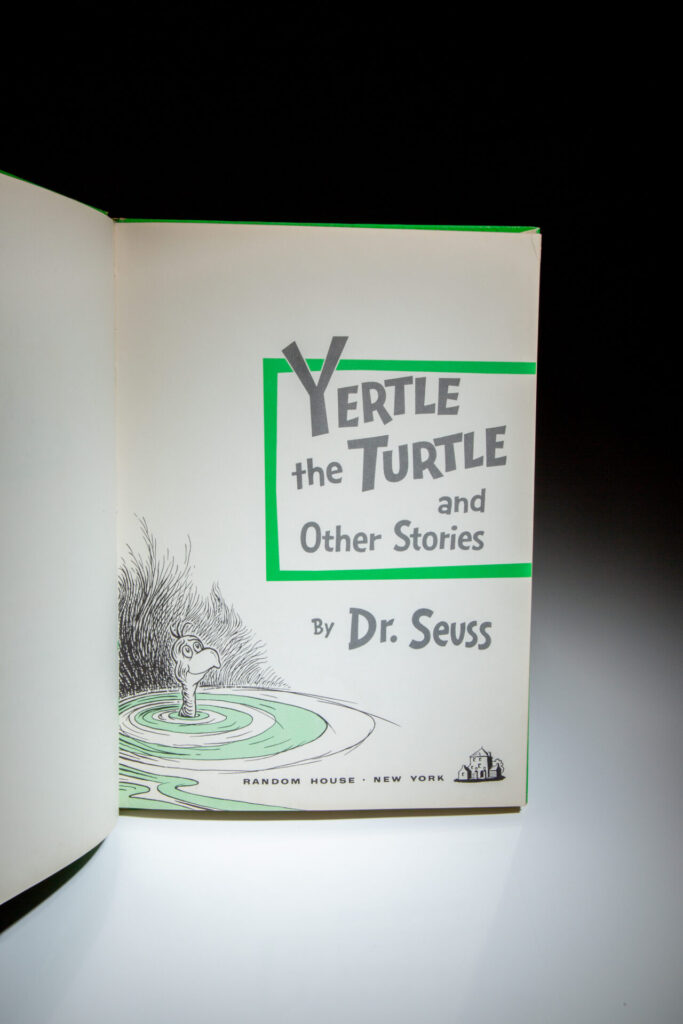Yertle the Turtle and Other Stories - The First Edition Rare Books