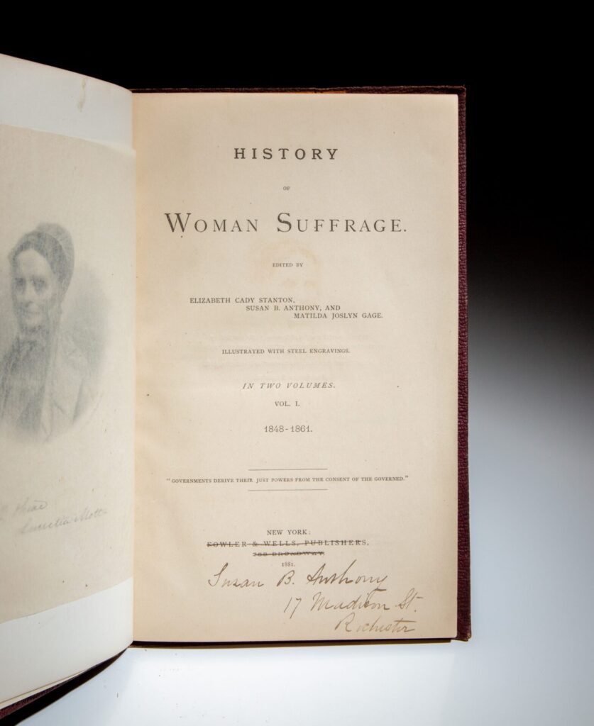 History of Woman Suffrage - The First Edition Rare Books