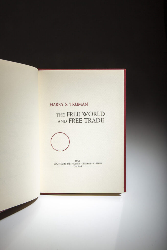 The Free World and Free Trade - The First Edition Rare Books