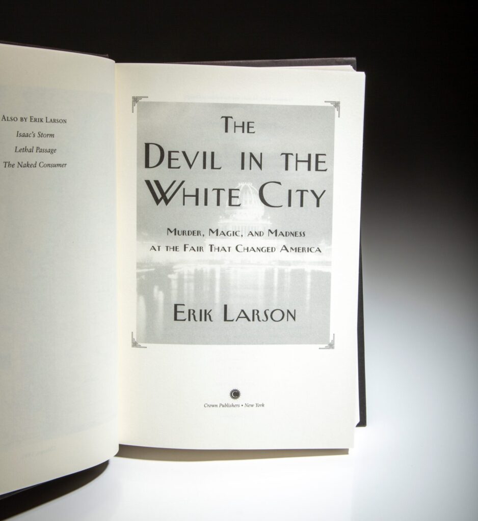 The Devil In The White City - The First Edition Rare Books
