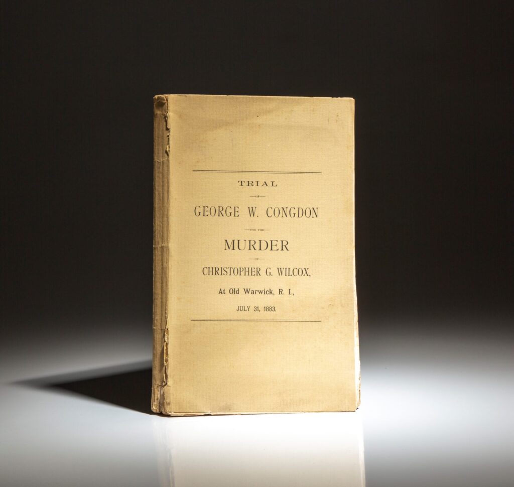 The Trial Of George W. Congdon For The Murder Of Christopher G. Wilcox ...