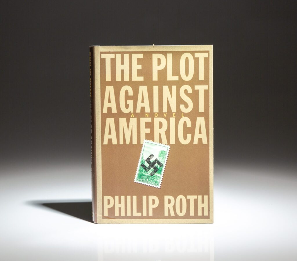 The Plot Against America - The First Edition Rare Books