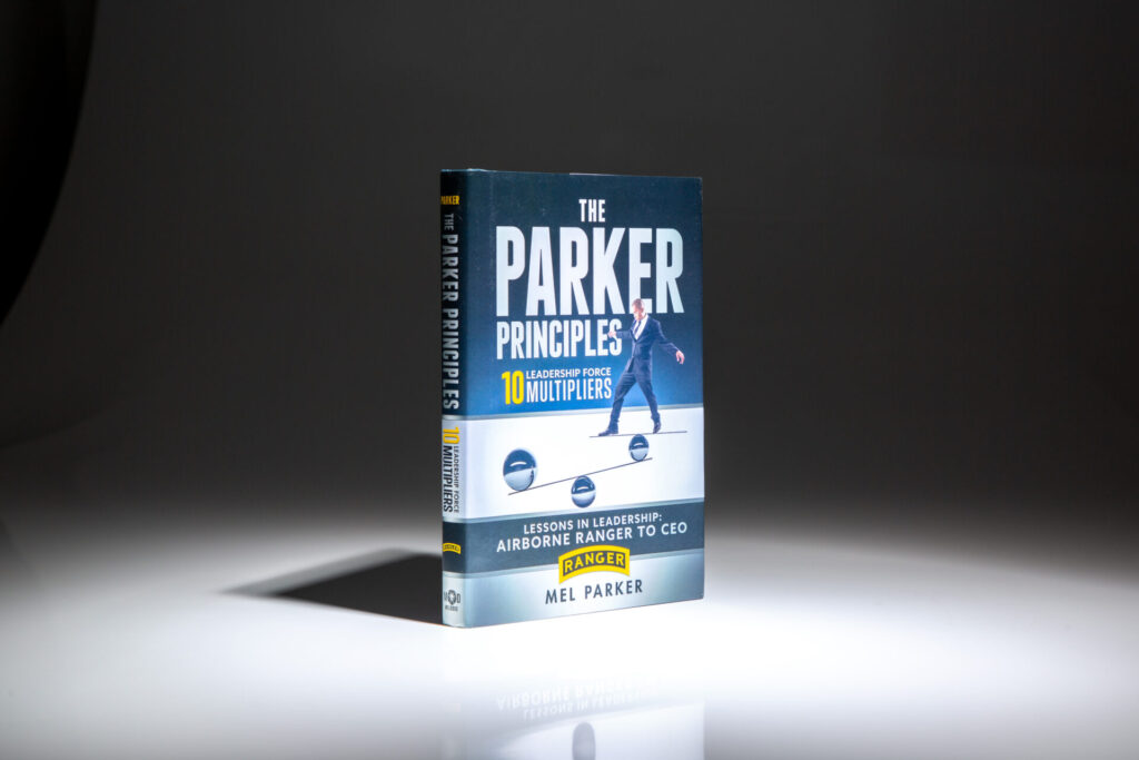 The Parker Principles: 10 Leadership Force Multipliers - The First ...