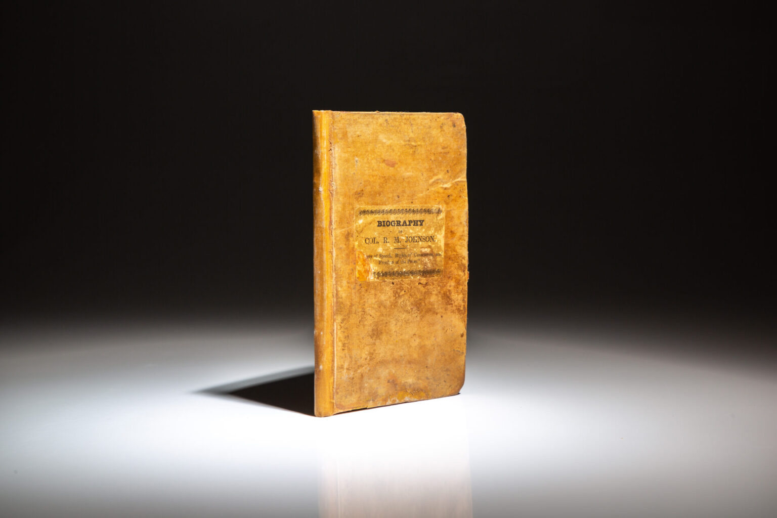 Authentic Biography Of Colonel Richard M. Johnson - The First Edition ...