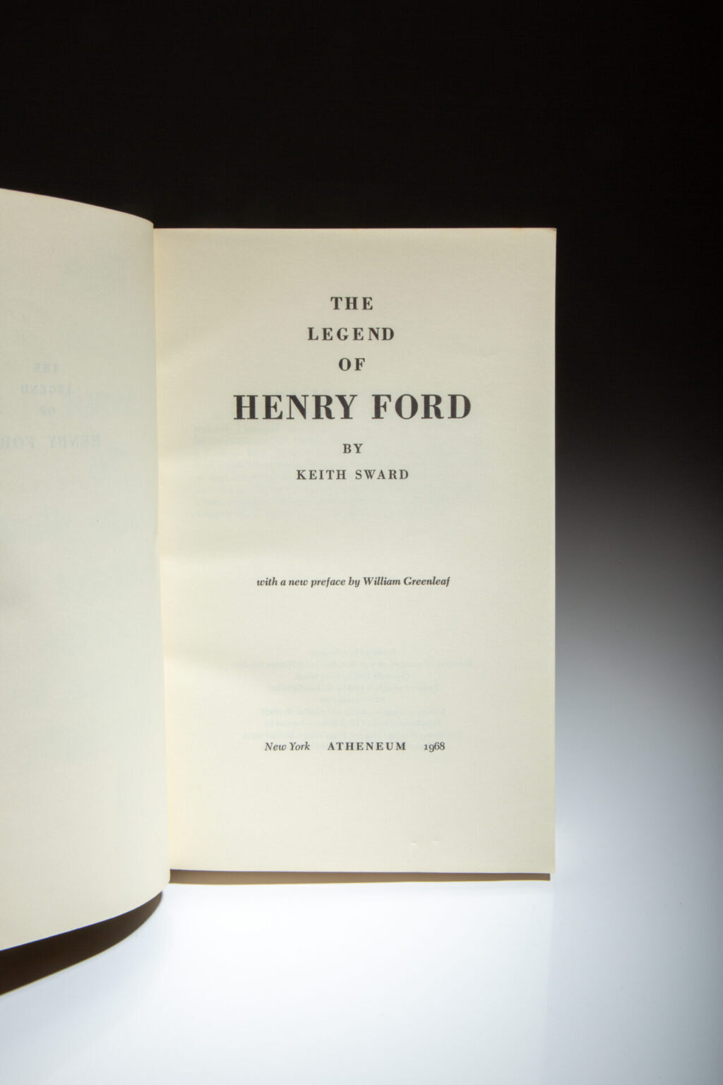 The Legend of Henry Ford - The First Edition Rare Books