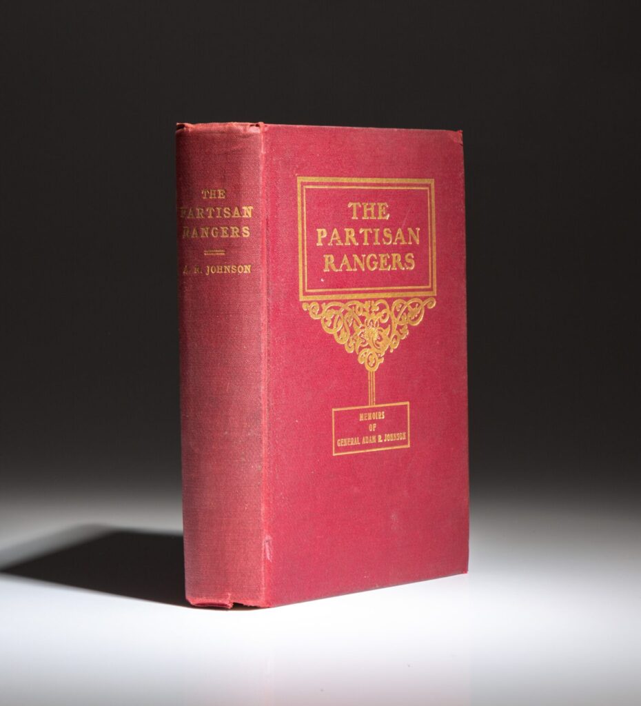 The Partisan Rangers of the Confederate States Army - The First Edition ...