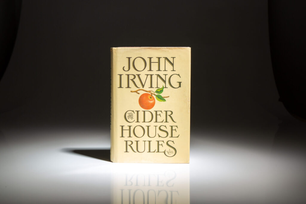 The Cider House Rules - The First Edition Rare Books