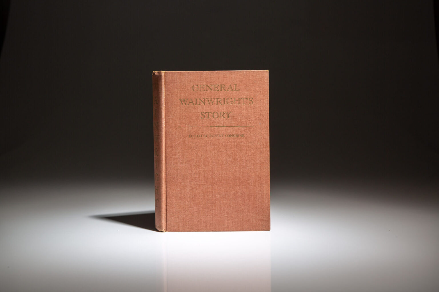 General Wainwright's Story - The First Edition Rare Books