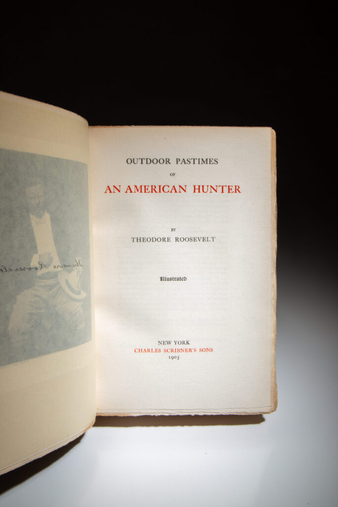 Outdoor Pastimes of An American Hunter - The First Edition Rare Books