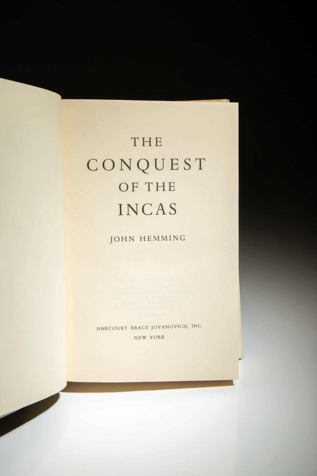 The Conquest of the Incas - The First Edition Rare Books